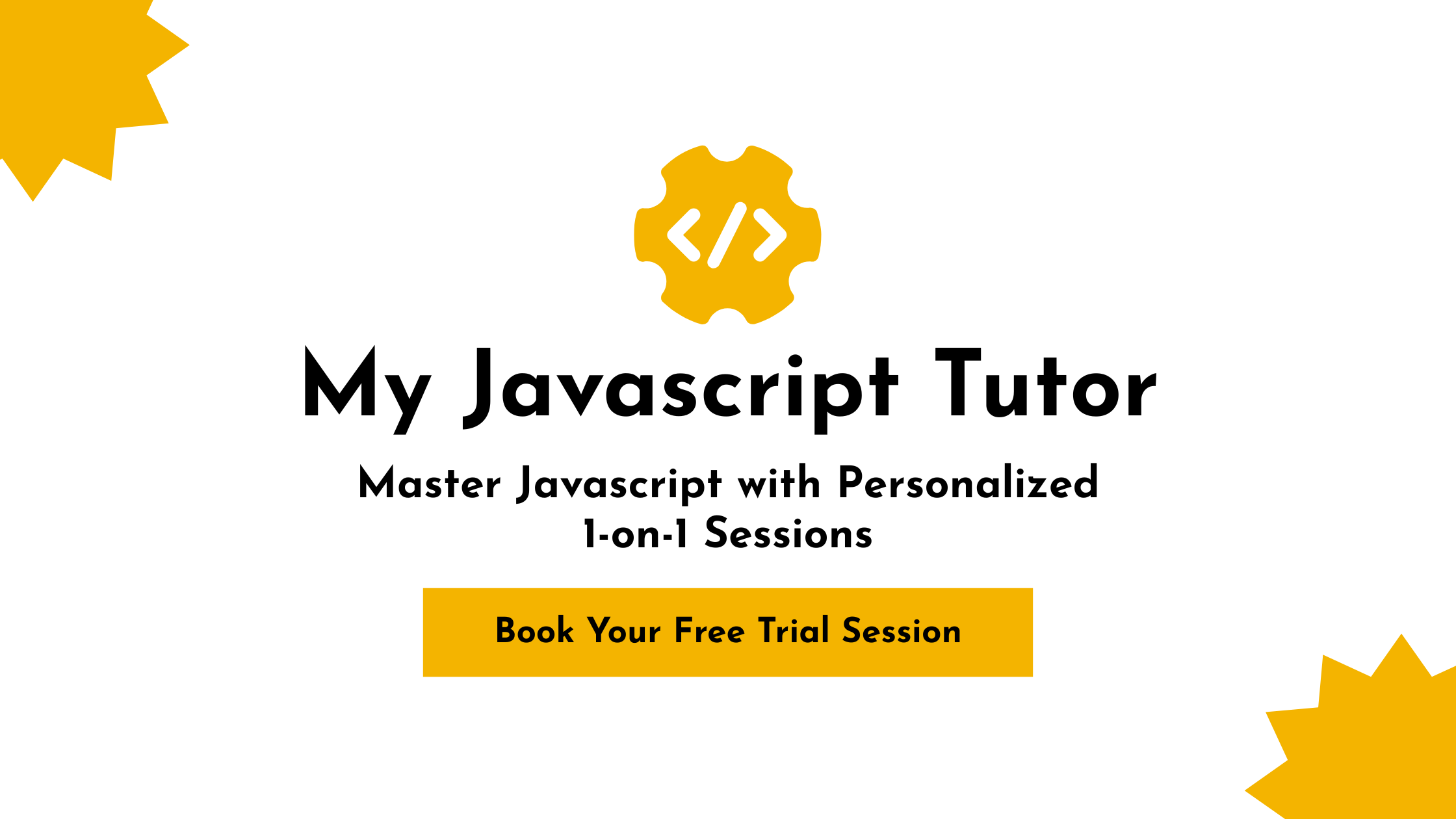 Learn JavaScript Faster with 1-on-1 Expert Tutoring - Try a Free Session!
